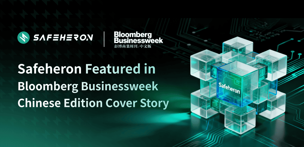 Safeheron Featured in Bloomberg Businessweek Chinese Edition Cover ...